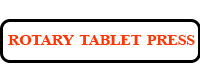 Rotary Tablet Press Manufacturer in India